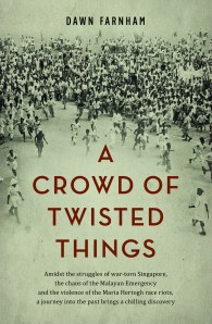Review: A Crowd of Twisted Things by Dawn Farnham - KITAAB