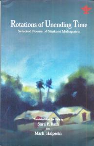 Review: Sitakant Mahapatra's Rotations of Unending Time - KITAAB