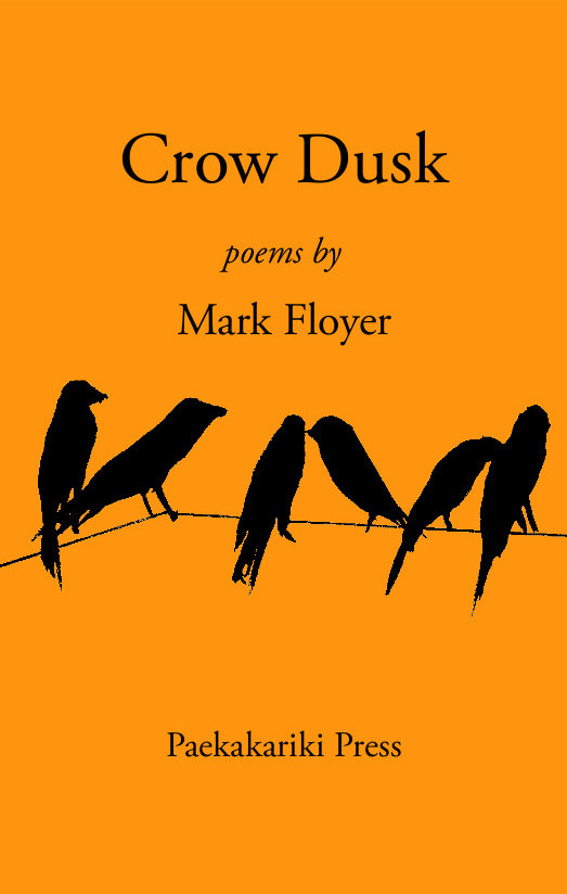 Book Review: Crow Dusk - Poems by Mark Floyer - KITAAB