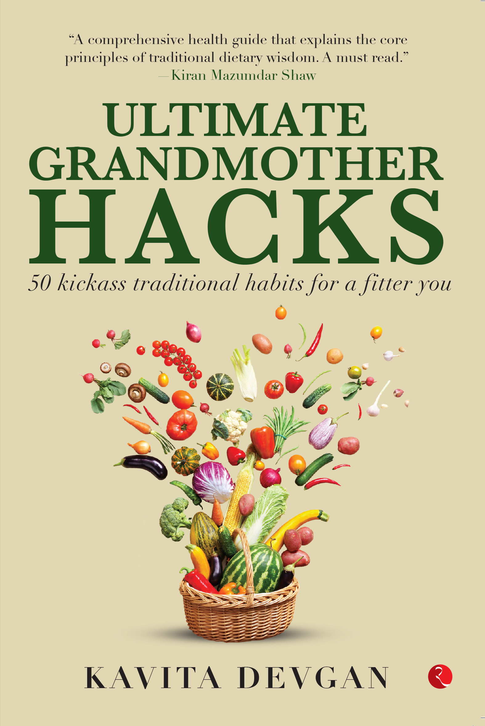 Book review: Ultimate Grandmother Hacks by Kavita Devgan - KITAAB