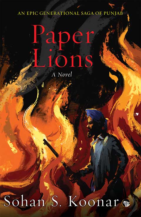 Koonar's Paper Lions: How ‘frailties of human desire and triumph of ...