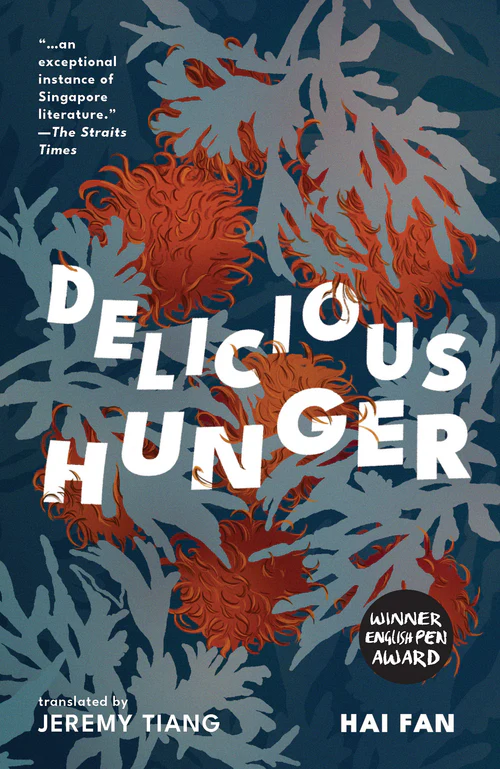 Book Review: Delicious Hunger by Hai Fan - KITAAB