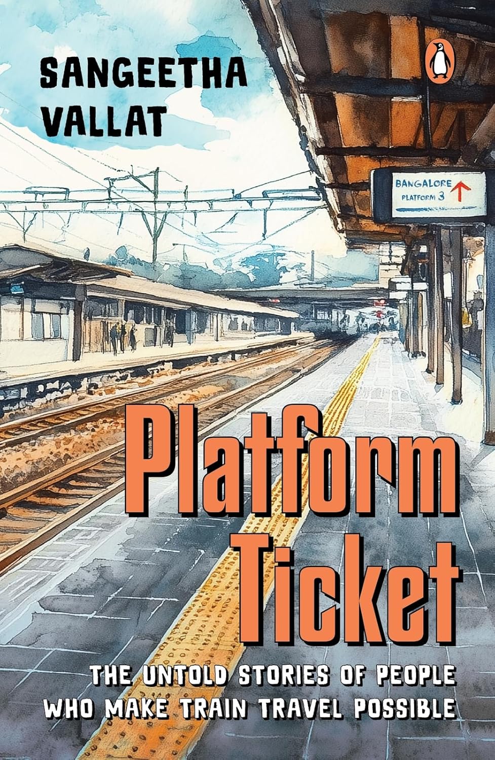Book Excerpt: Platform Ticket- The Untold Stories of People Who Make ...